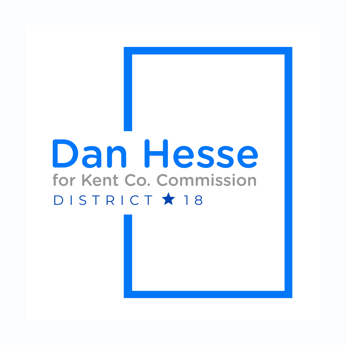 Platform - Dan Hesse for Kent County Commission